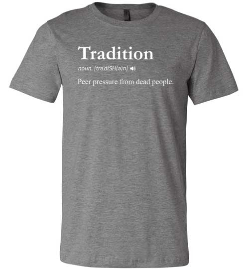 Tradition Definition Canvas - Teeclipse